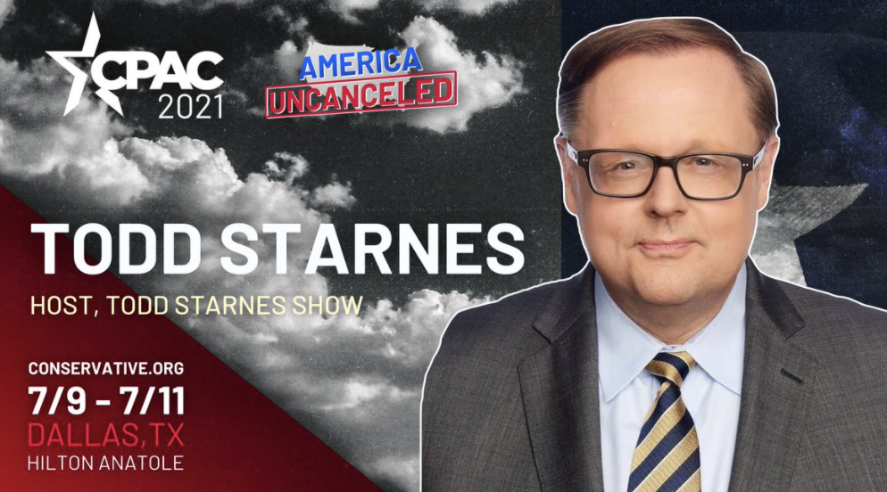 Todd Starnes to Speak at CPAC's 'America Uncancelled' - Todd Starnes